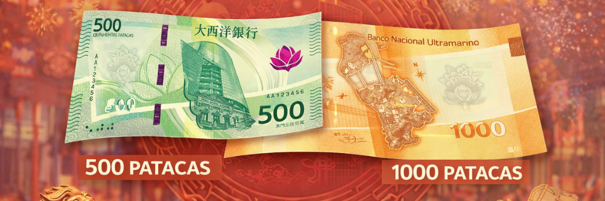 Issue of new 500 and 1000 pataca banknotes in Macao